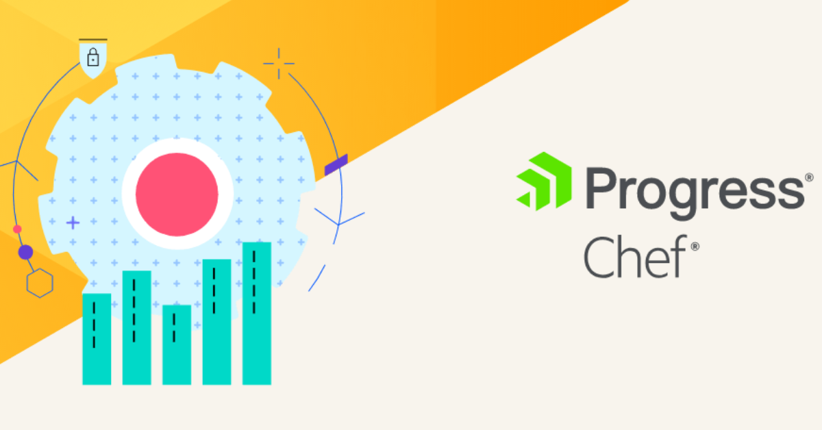 Introducing Progress Chef Infra Client 19: Here’s What’s Cooking | Chef